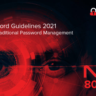 NIST Password Guidelines 2021: Challenging Traditional Password ...