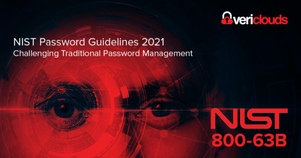 NIST Password Guidelines 2021: Challenging Traditional Password ...