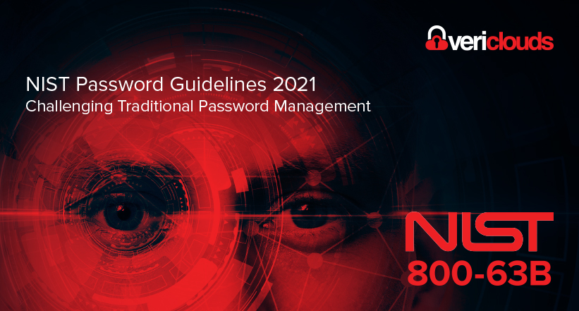 NIST Password Guidelines 2021: Challenging Traditional Password ...